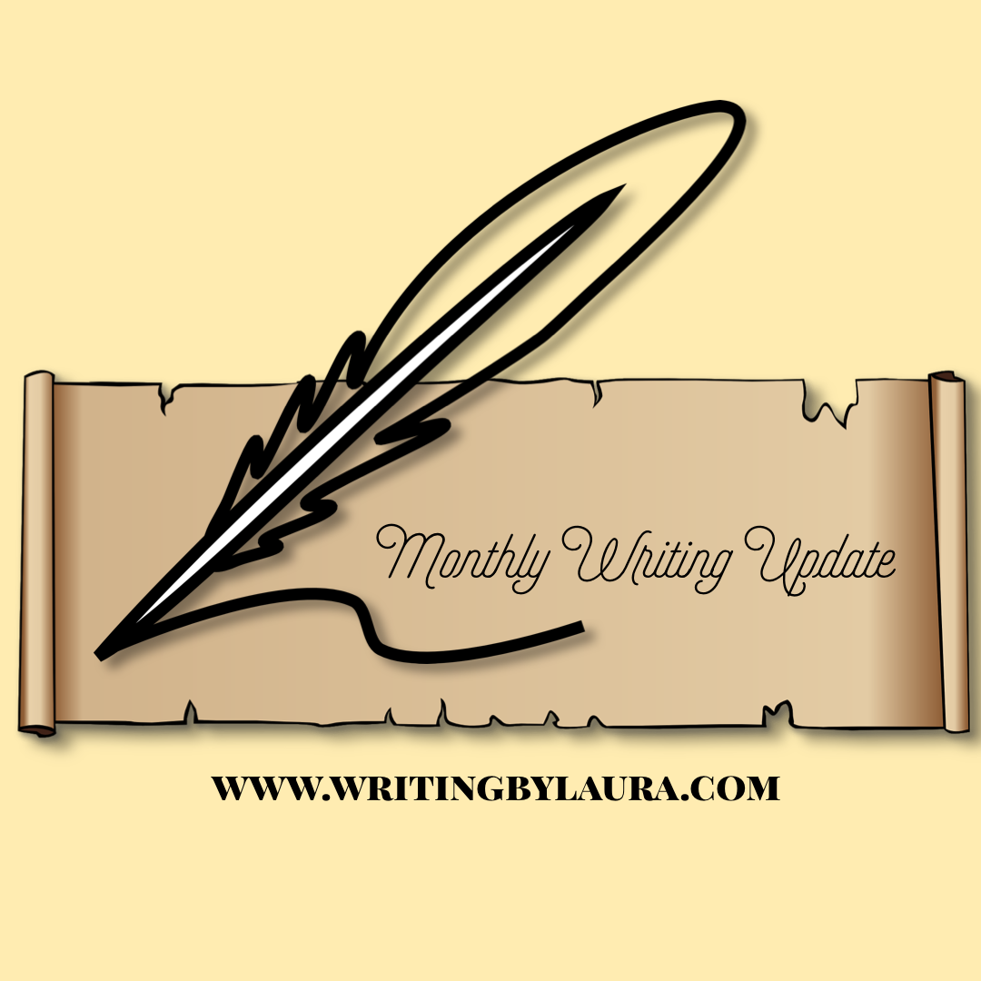 Writing Update: #PersonalWriMo – Writing By Laura