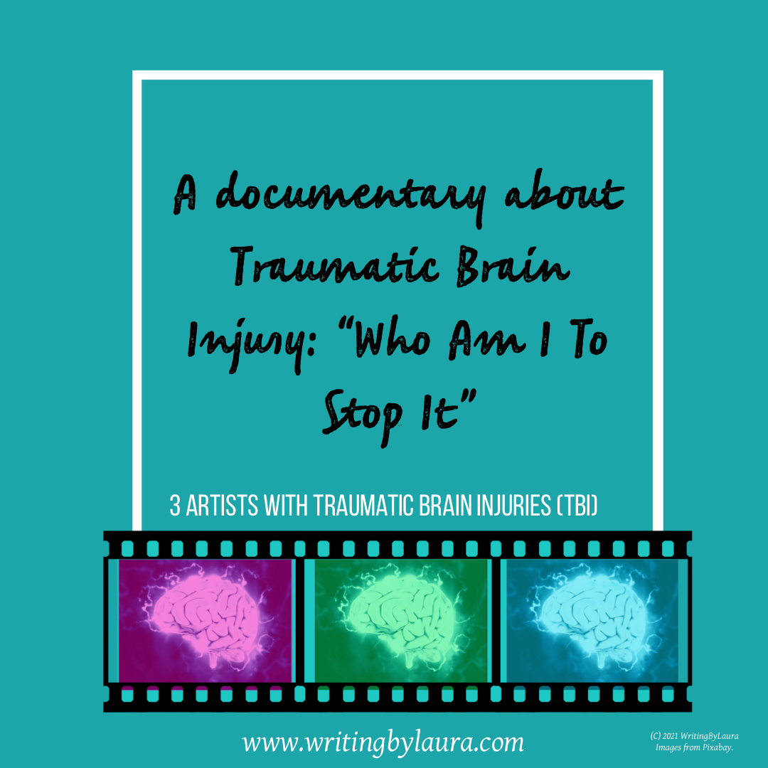 Movie for Brain Injury Awareness Month – Writing By Laura